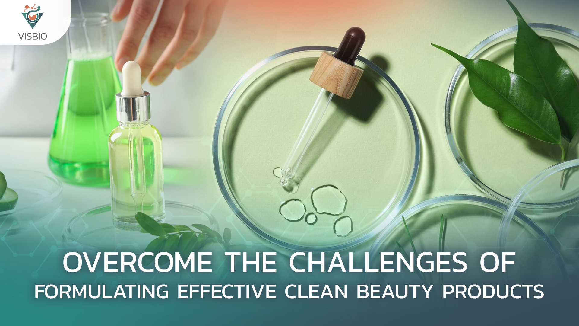 Clean Beauty Formulation Challenges: Stability, Safety, Performance